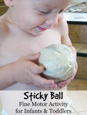 'Sticky Ball' Fine Motor Activity for Infants » The Stay-at-Home-Mom ...