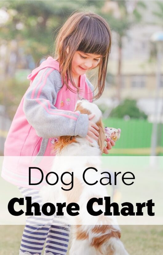 Dog Care Chore Chart for Children (by age) » The Stay-at-Home-Mom ...