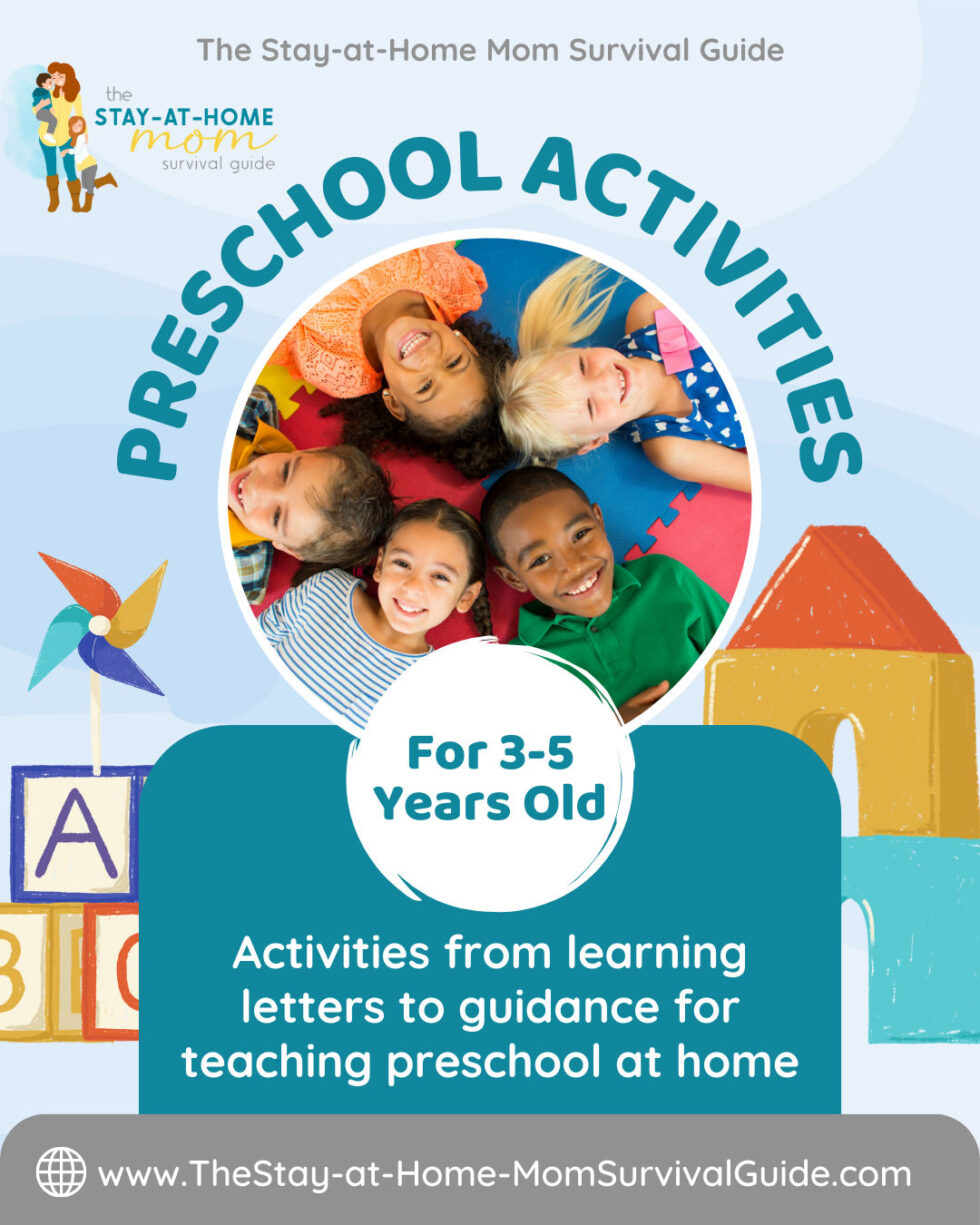 Preschool Activities » The Stay-at-Home-Mom Survival Guide