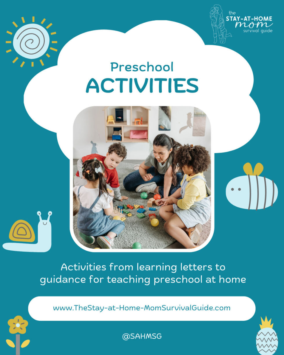 Preschool Activities » The Stay-at-Home-Mom Survival Guide